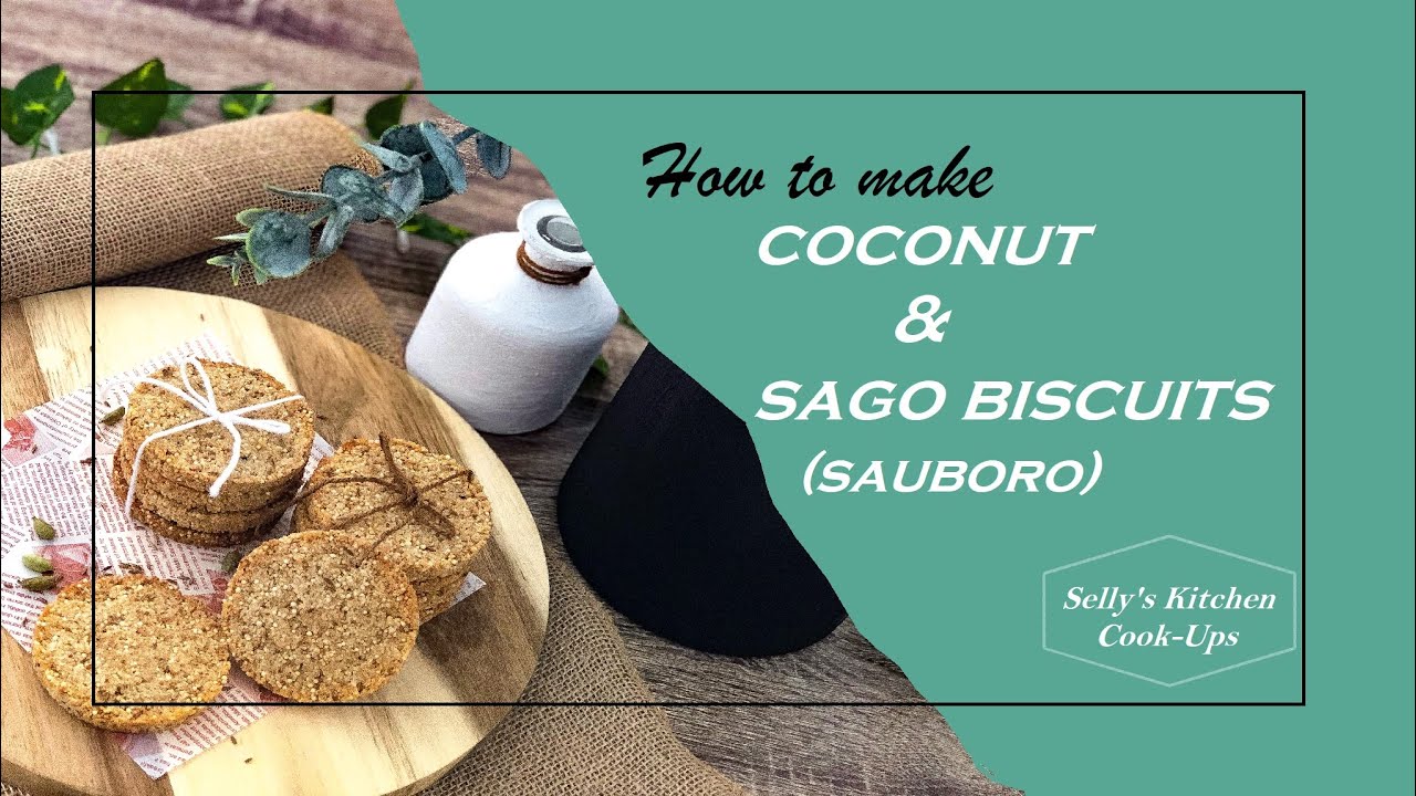 How to make delicious Coconut and Sago Biscuits (Sawboro) - YouTube