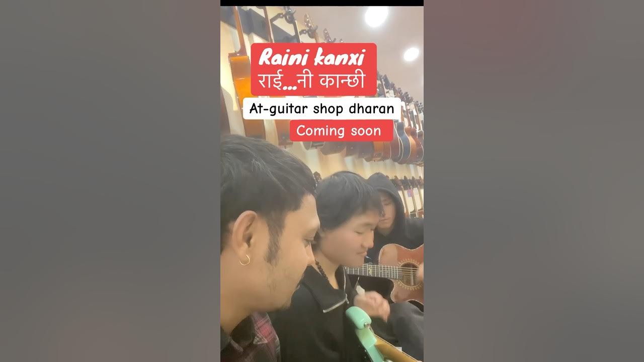 Raini-Kanxi | Bhim raj xettri N Sabs Rai - YouTube