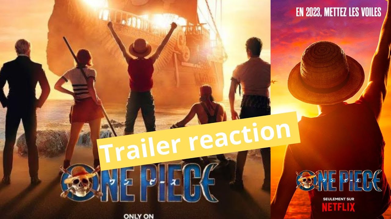 One Piece le trailer de la série Netflix. Réaction!! - YouTube