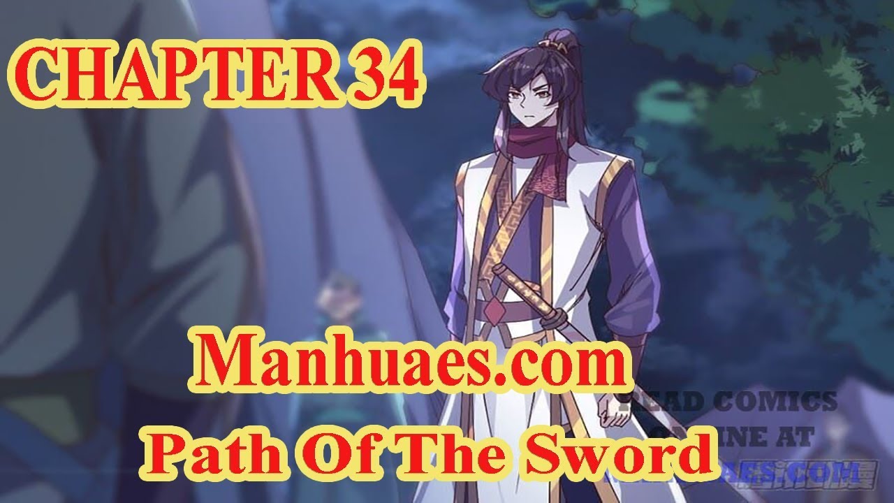Path Of The Sword Chapter 34 [English Sub] | MANHUAES.COM - YouTube