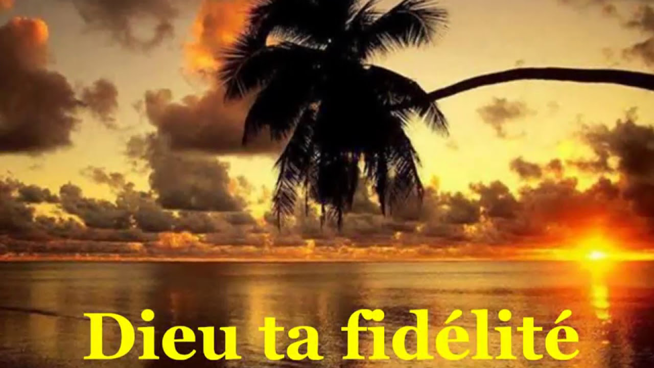 Dieu ta fidélité - YouTube