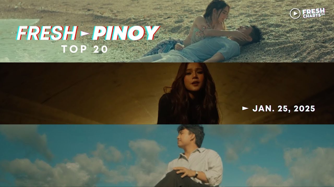 FRESH PINOY TOP 20 (January 25, 2025) - YouTube