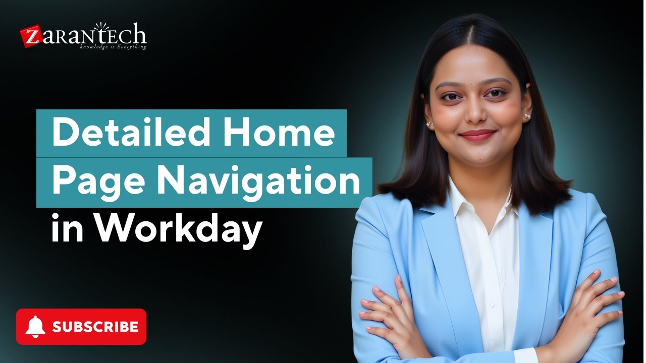 Detailed Home Page Navigation in Workday | ZaranTech - YouTube