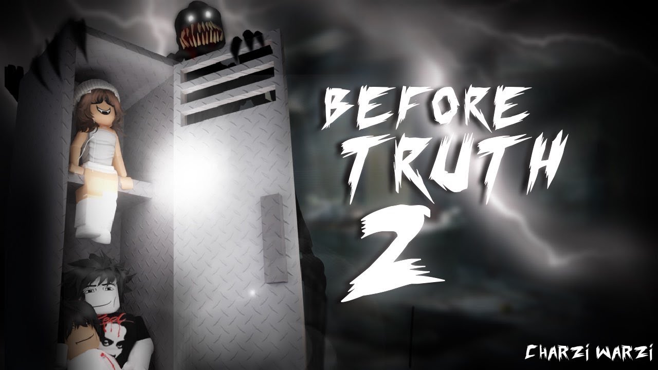 Before Truth (Roblox Scary Game) w Friends! - YouTube