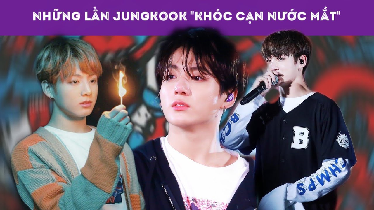 Những Lần Jungkook (BTS) "Khóc Cạn Nước Mắt" Khiến ARMY Đau Lòng | K.D ...