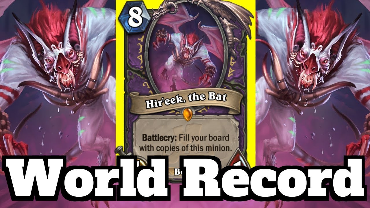 The BIGGEST Hir'eek the Bat EVER?! Game Breaking Combo! | Hearthstone ...