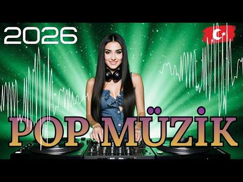En Güzel Türkçe Şarkılar 2026 🔥 En Popüler Hit Şarkılar Karışık