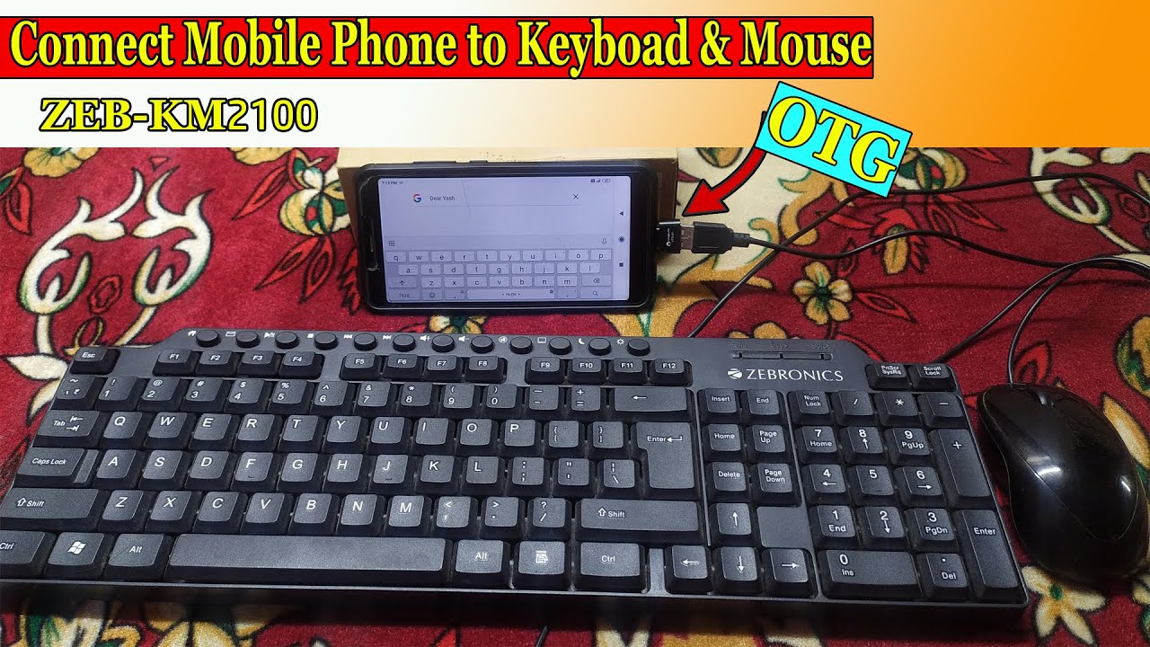 How to Connect Zebronics ZEB KM2100 Keyboard with Phone By OTG | फोन ...
