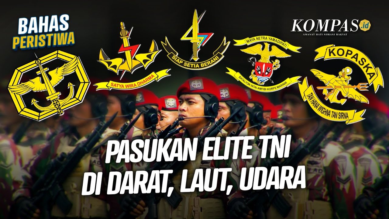 Pasukan Elite TNI yang Ditakuti Dunia Dalam Operasi yang Menegangkan ...
