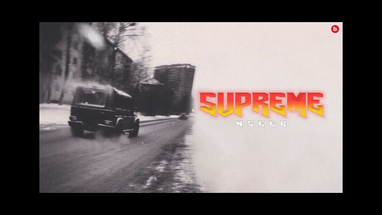 SUPREME - NseeB | Official Audio | Punjabi Rap. - YouTube