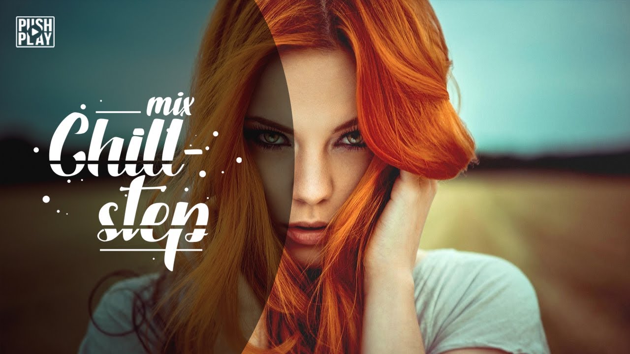Chillstep Chill Out Chill Trap Best mix - Relax music #101 - YouTube