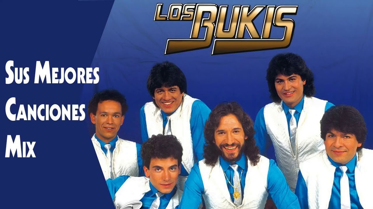 LOS BUKIS 30 GRANDES EXITOS - LOS BUKIS 30 SUPER EXITOS - LOS BUKIS MIX ...