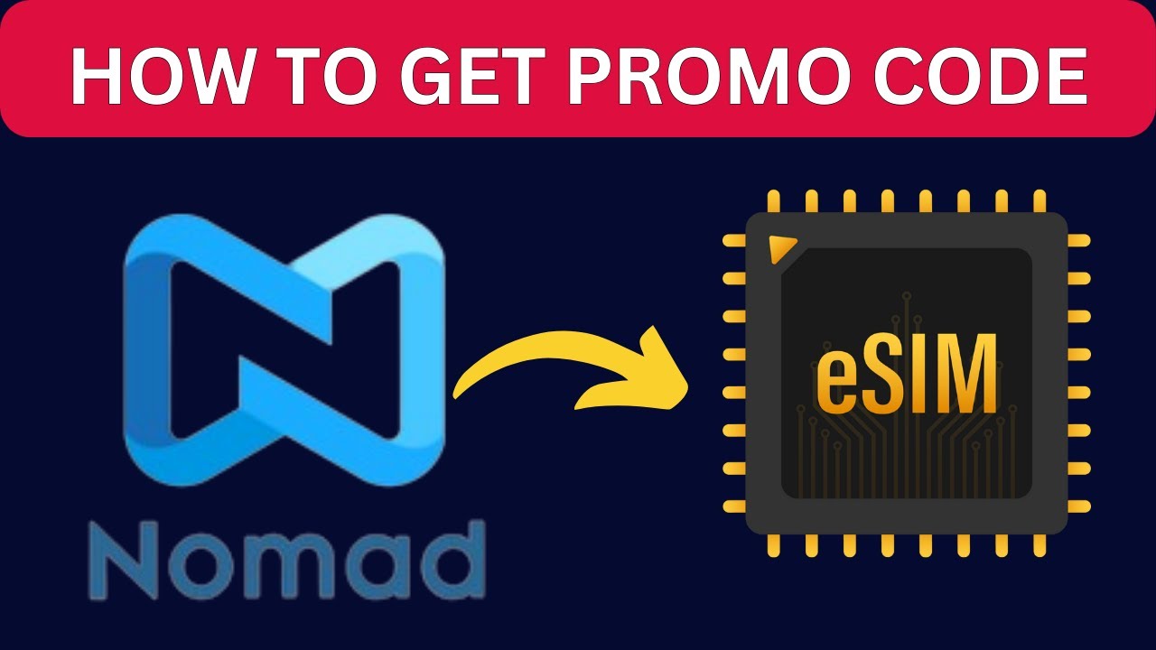 How To Get Nomad Esim Promo Code | Nomad Esim Promo Code - YouTube