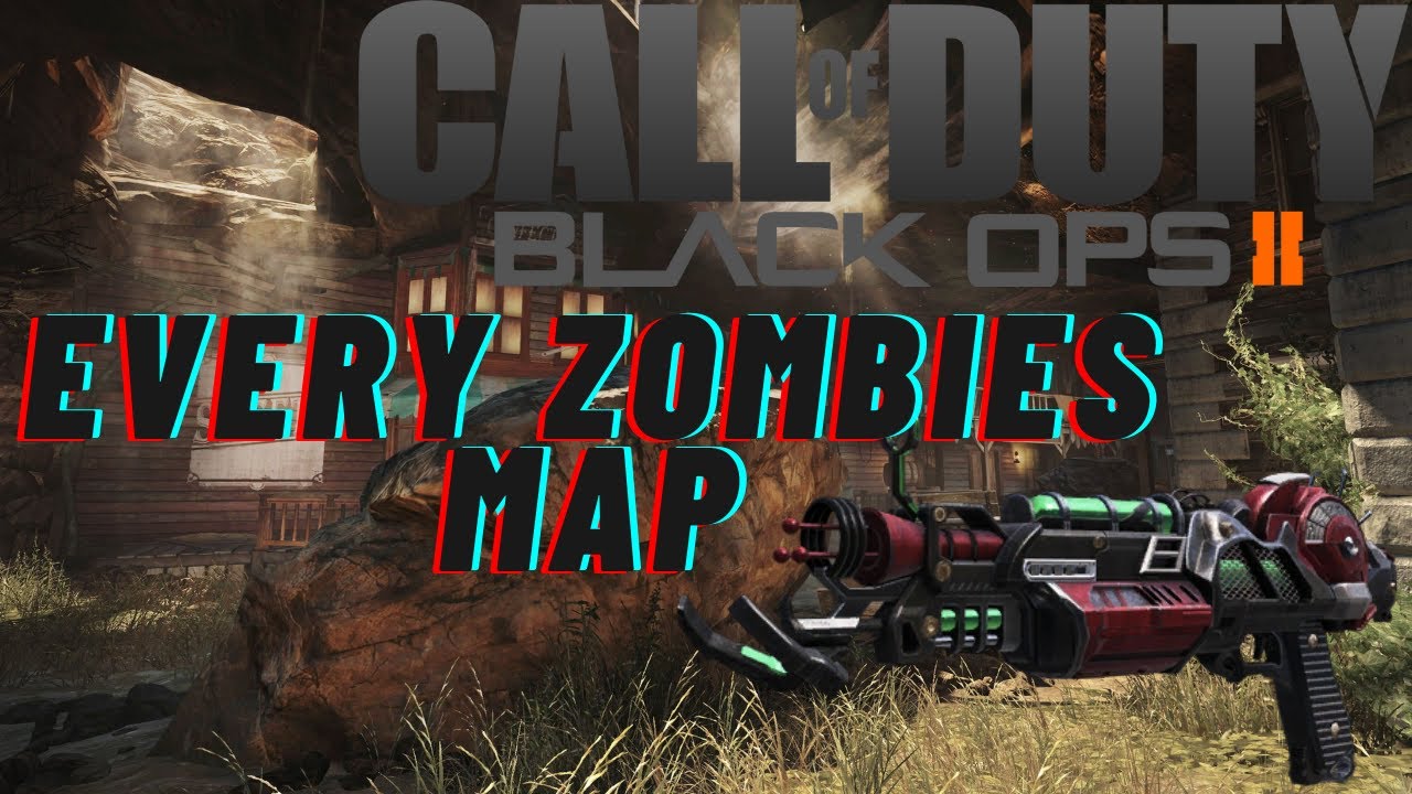 EVERY ZOMBIES MAP - Black Ops 2 - YouTube