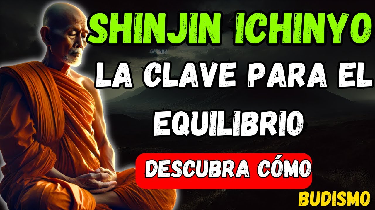 Shinjin Ichinyo: La Filosofía Budista Que Une Cuerpo y Espíritu - YouTube