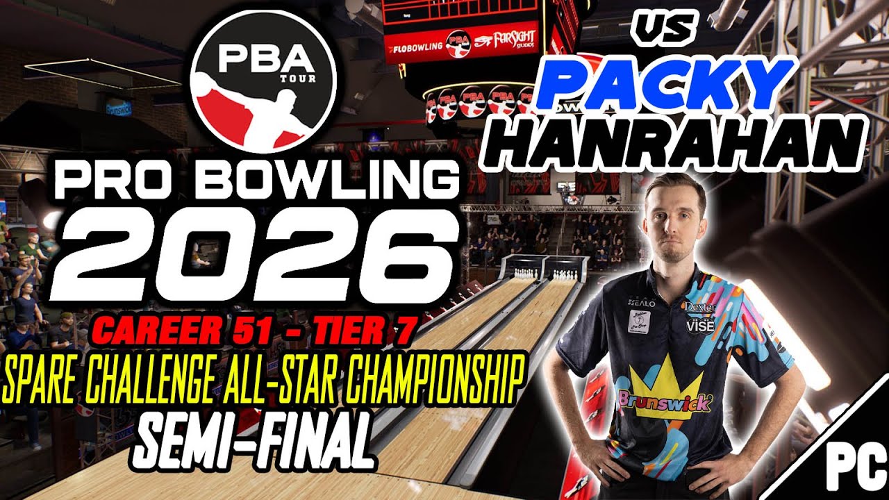 PBA Pro Bowling 2026 | CAREER 51 T7 | Spare Challenge All Star | SF ...
