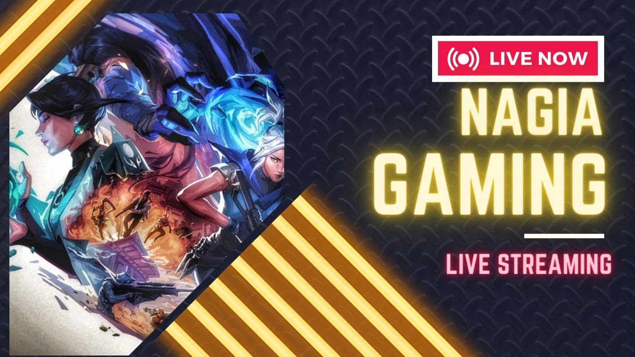 NAGIA GAMER PLAYING VALORANT - YouTube