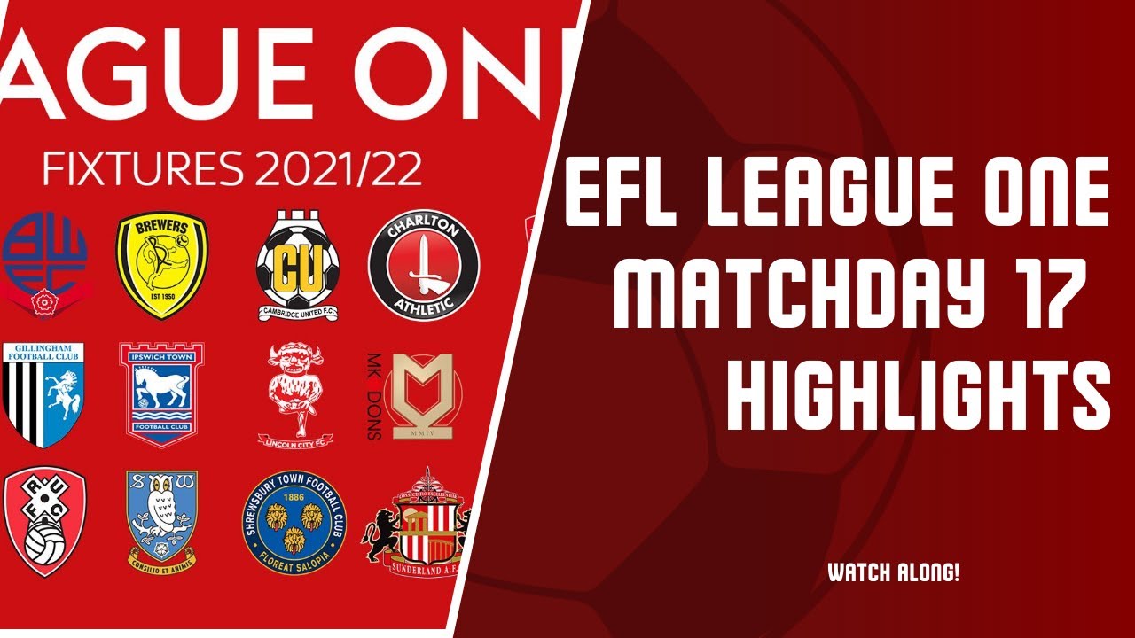 EFL LEAGUE ONE MATCHDAY 17 HIGHLIGHTS | FULL SUMMARY! - YouTube