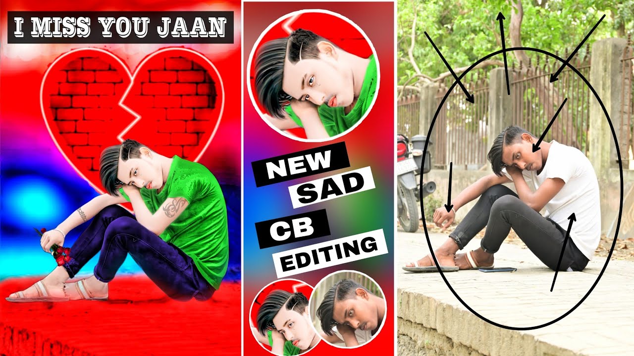 New Real Sad CB Photo Editing 2023 || Sad Photo Editing || Broken Heart ...