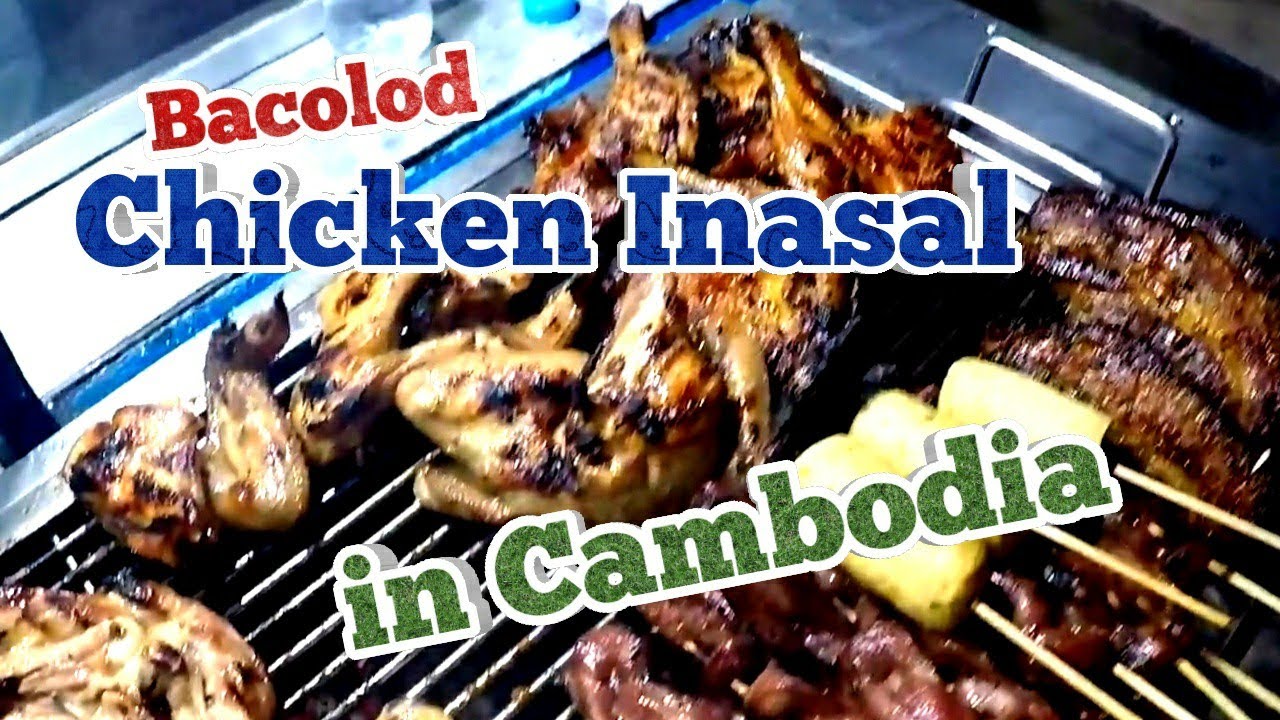 Chicken Inasal IN CAMBODIA / Cambodian street food - YouTube