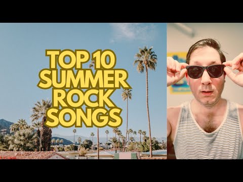 Top 10 Summer Rock Songs - YouTube