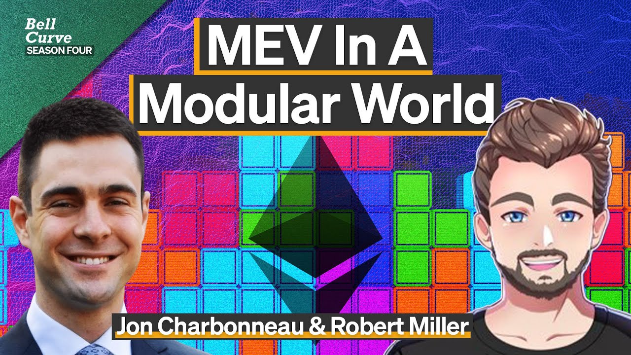 MEV in a Modular World | Jon Charbonneau, Robert Miller - YouTube