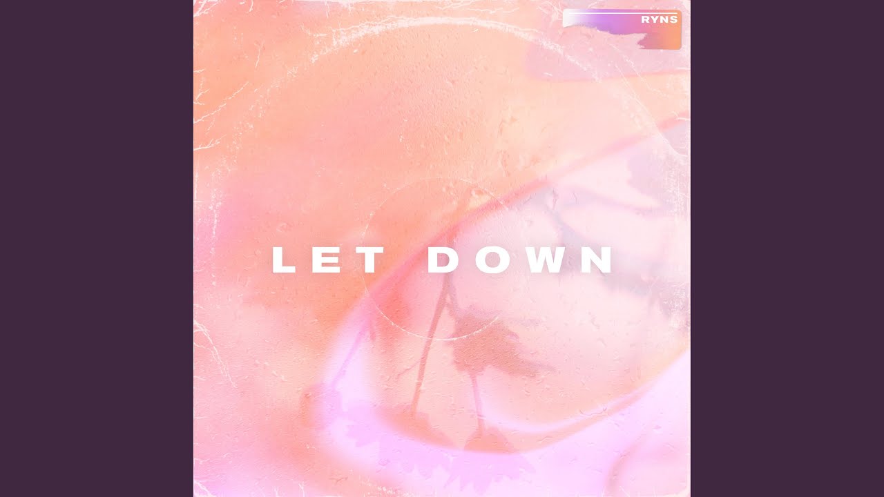 Let Down - YouTube