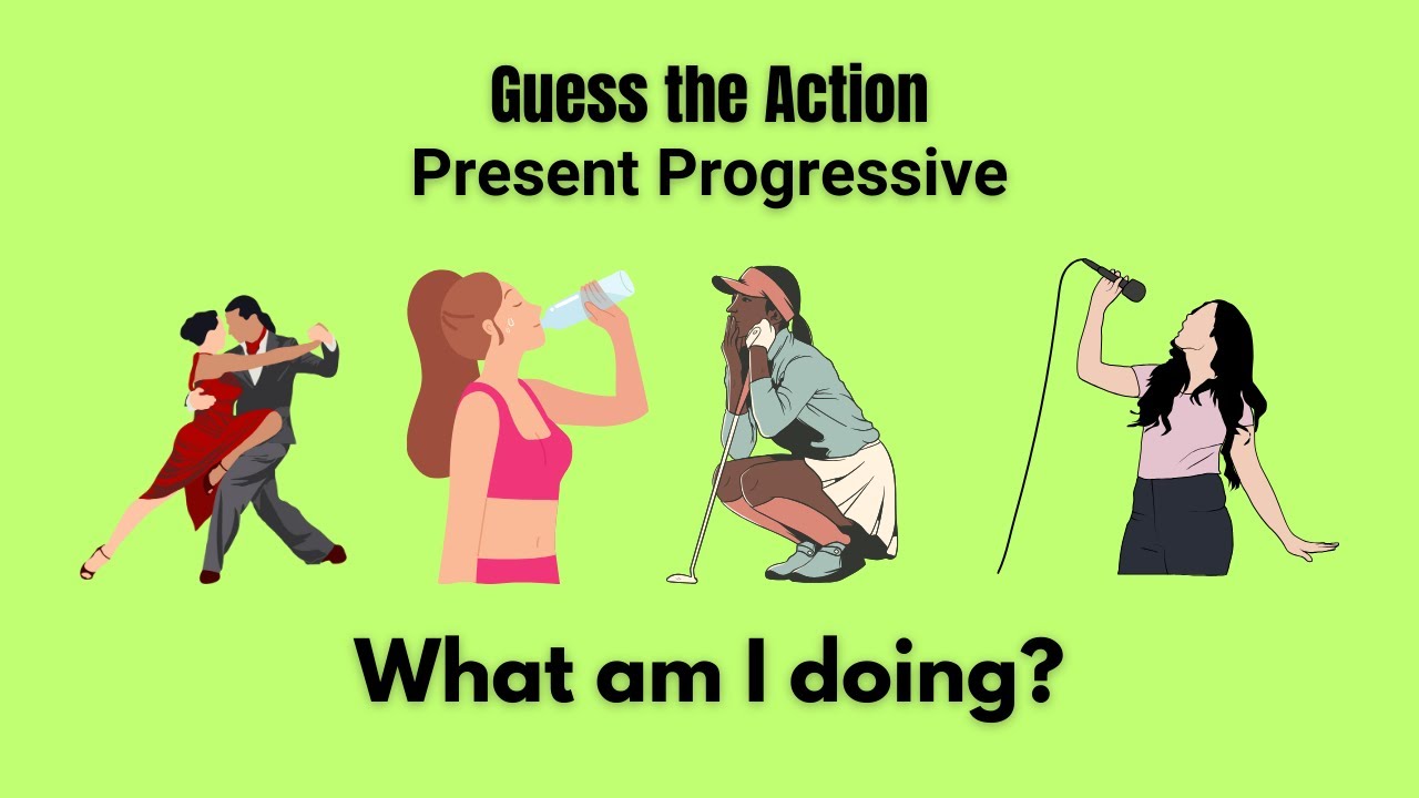 Guess the Action - Present Progressive Tense! | Learn English | - YouTube