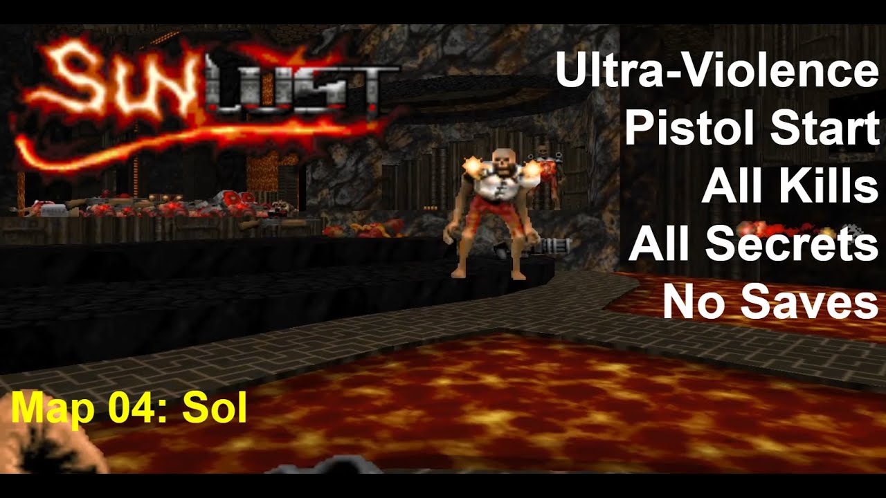 Doom II: Sunlust Map 4: Sol (Ultra-Violence 100%) - YouTube