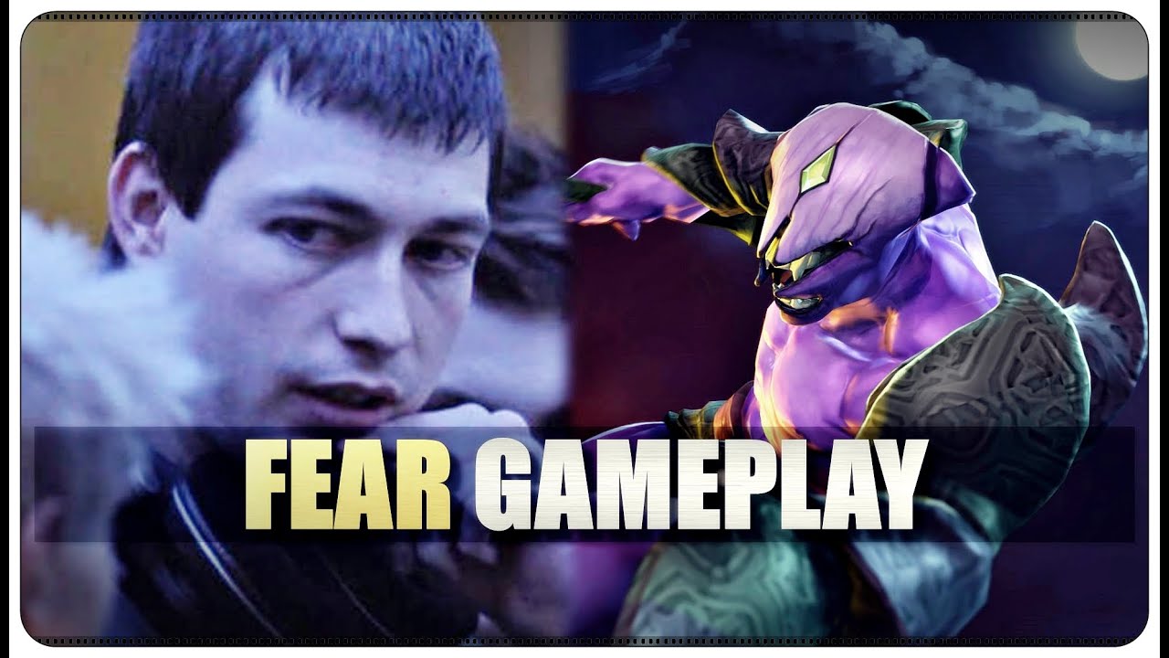 DOTA 2 - Fear Gameplay - EP06 - YouTube