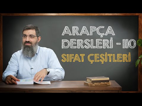 Sıfat Çeşitleri | Arapça Dersleri 110 | Halis Bayancuk Hoca