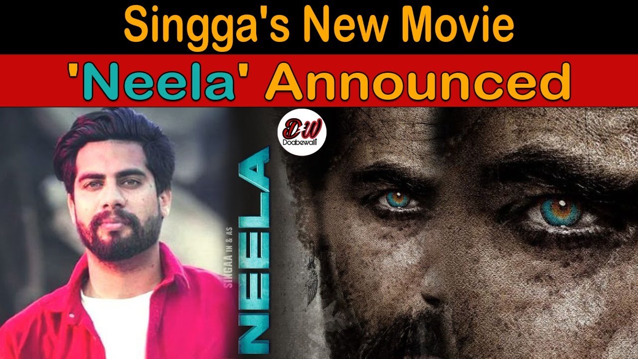 Singga's New Movie 'Neela' Announced | Shoot Stars Soon | Singga ...