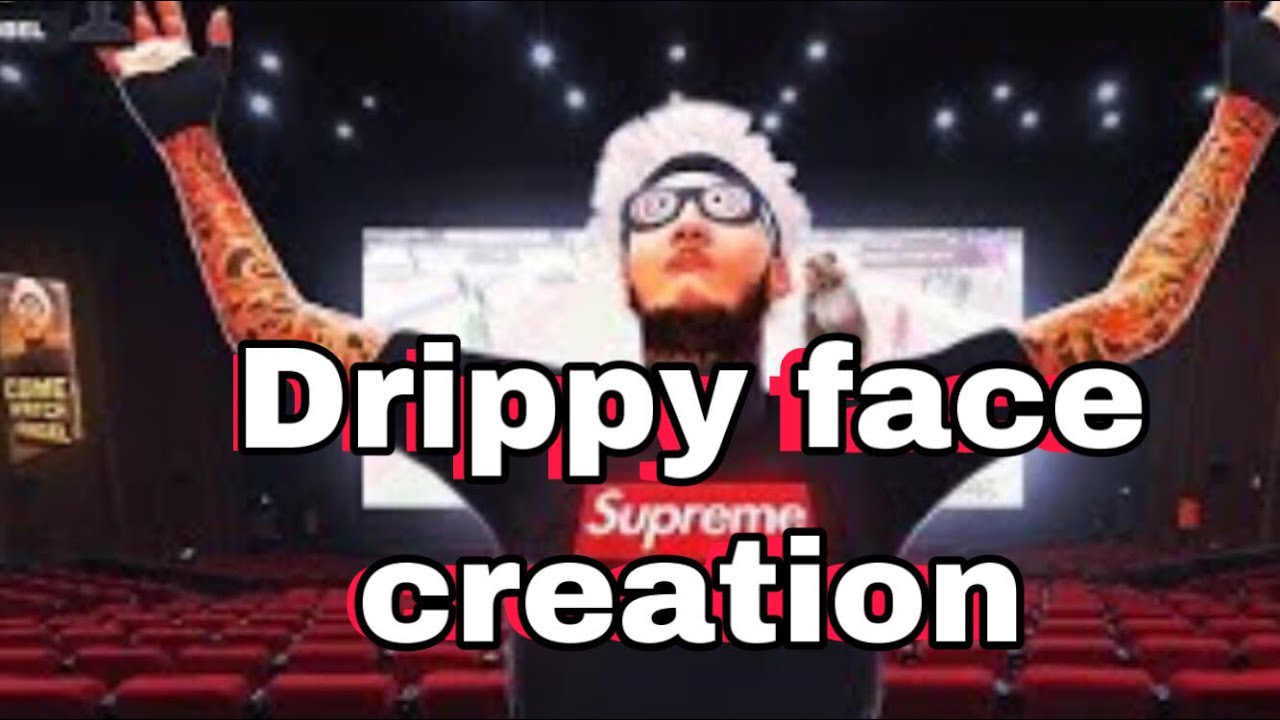 Drippy face creation - YouTube