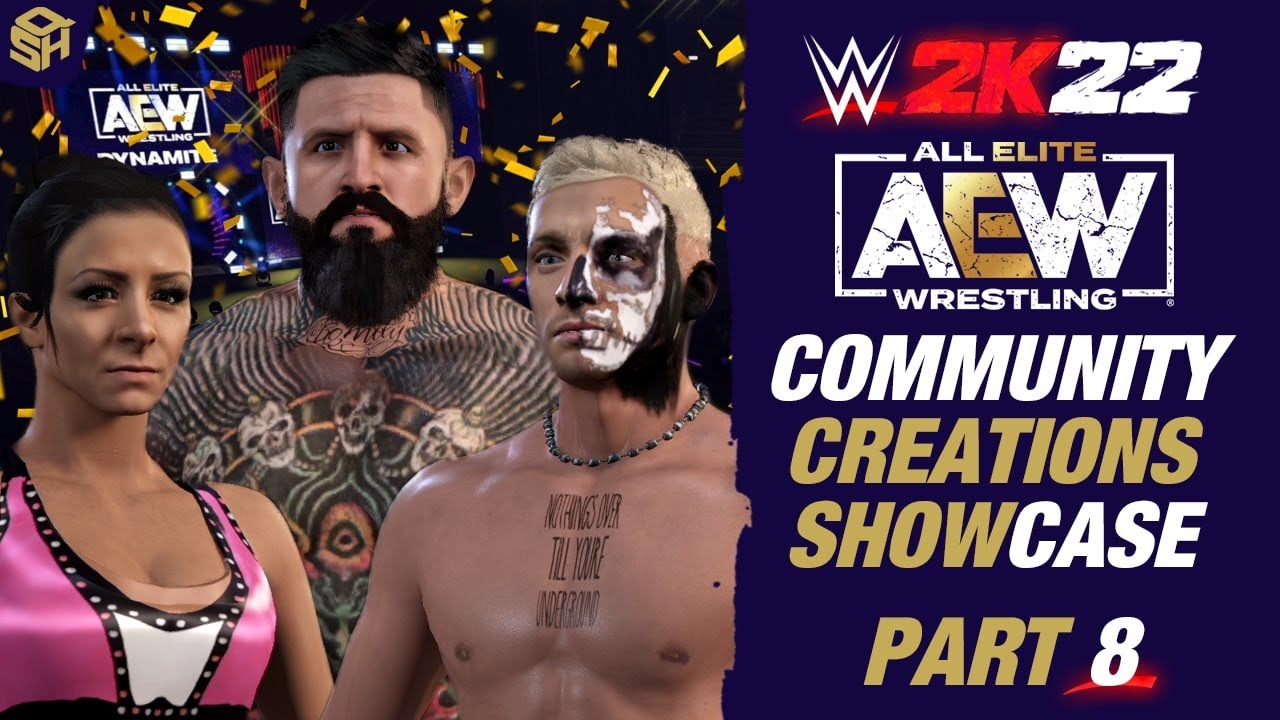 WWE 2K22 AEW COMMUNITY CREATIONS SHOWCASE PART 8 - BRODY KING / SERENA ...