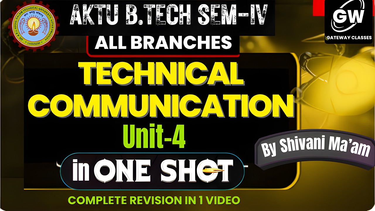 Technical Communication UNIT-4 ONE SHOT I by Shivani Ma'am I Gateway ...