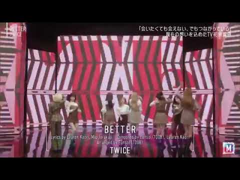 TWICE 'Better' Live
