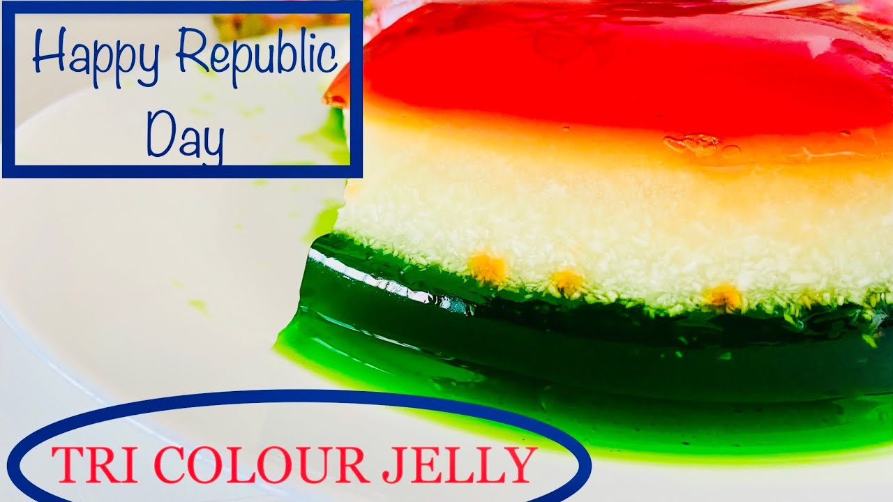 Tri Colour Jelly // Republic Day Special Dessert Recipe // Easy Dessert ...