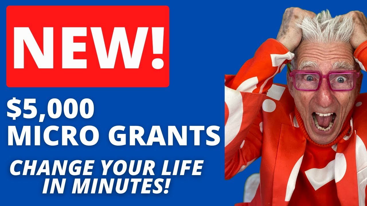 New Micro Grants Apply In Seconds - $5,000 Grants Due Soon - YouTube