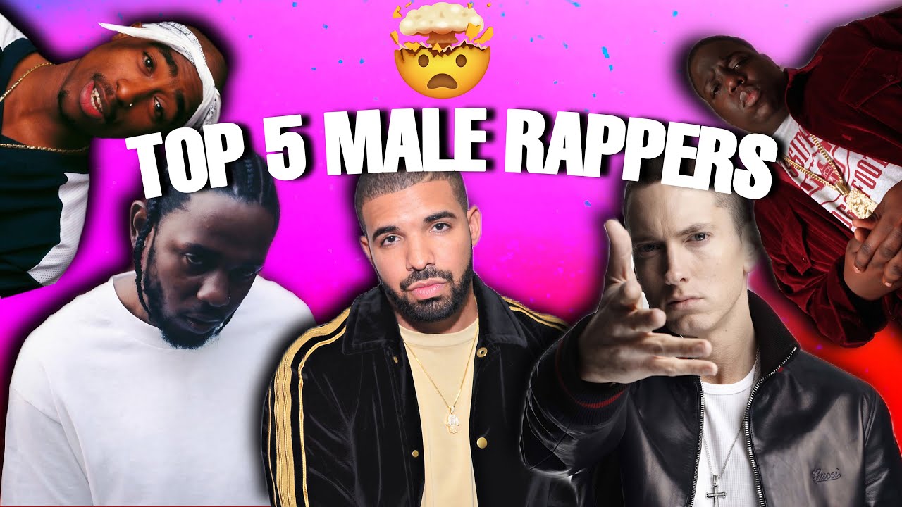 Top 5 Male Rappers - YouTube