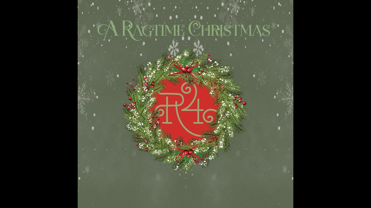 We Wish You A Merry Christmas: River Raisin Ragtime Revue - YouTube