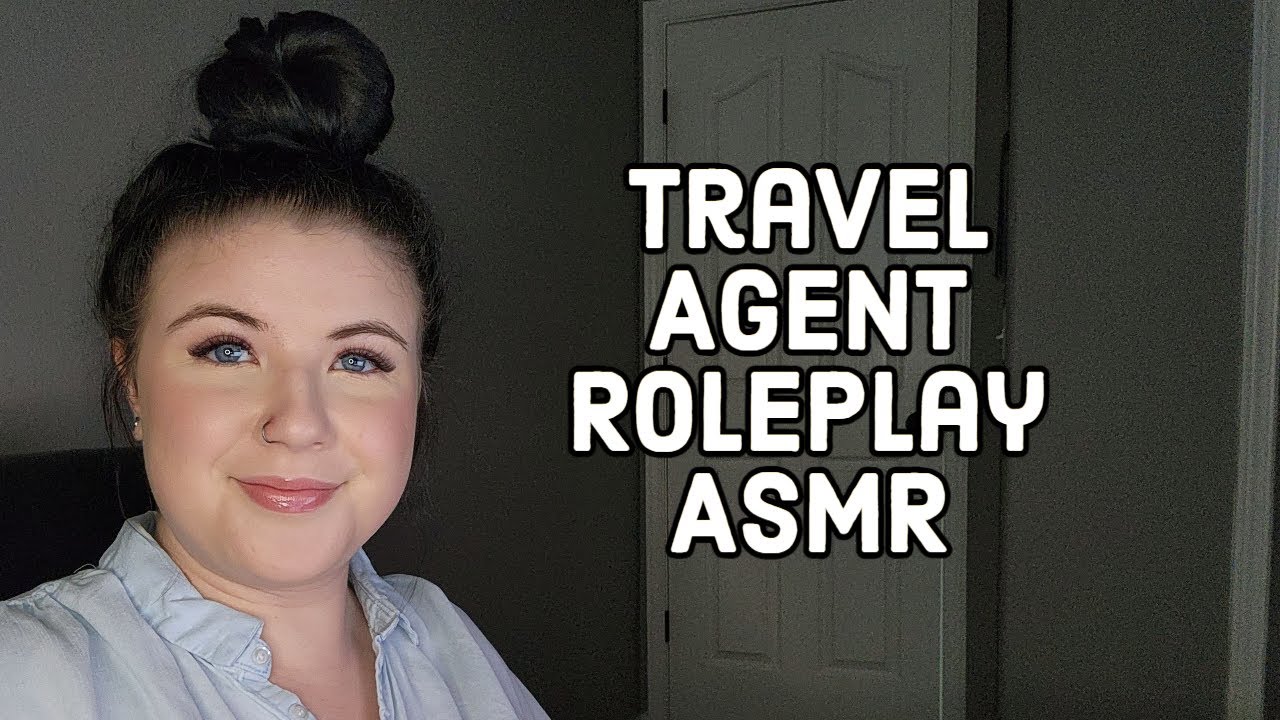 Travel Agent Roleplay ASMR (Soft Spoken) - YouTube