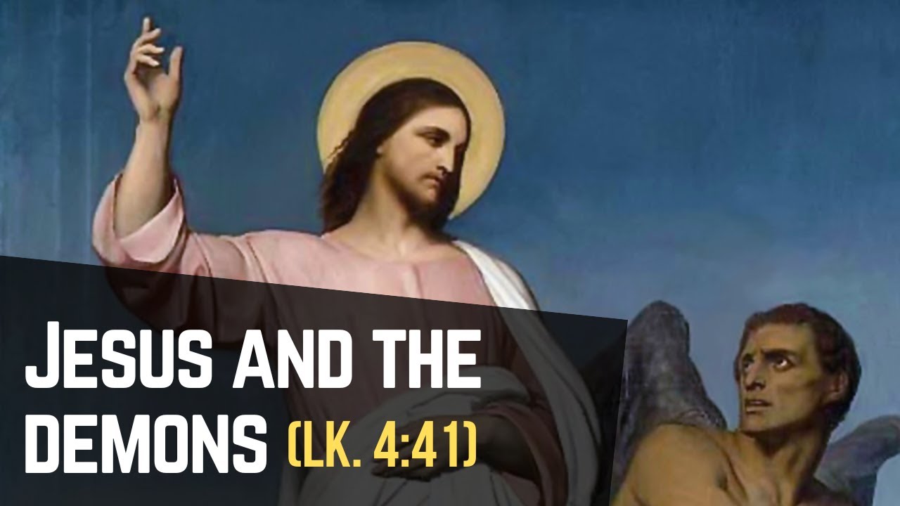 How did the demons know Jesus? (Luke 4:41) - YouTube