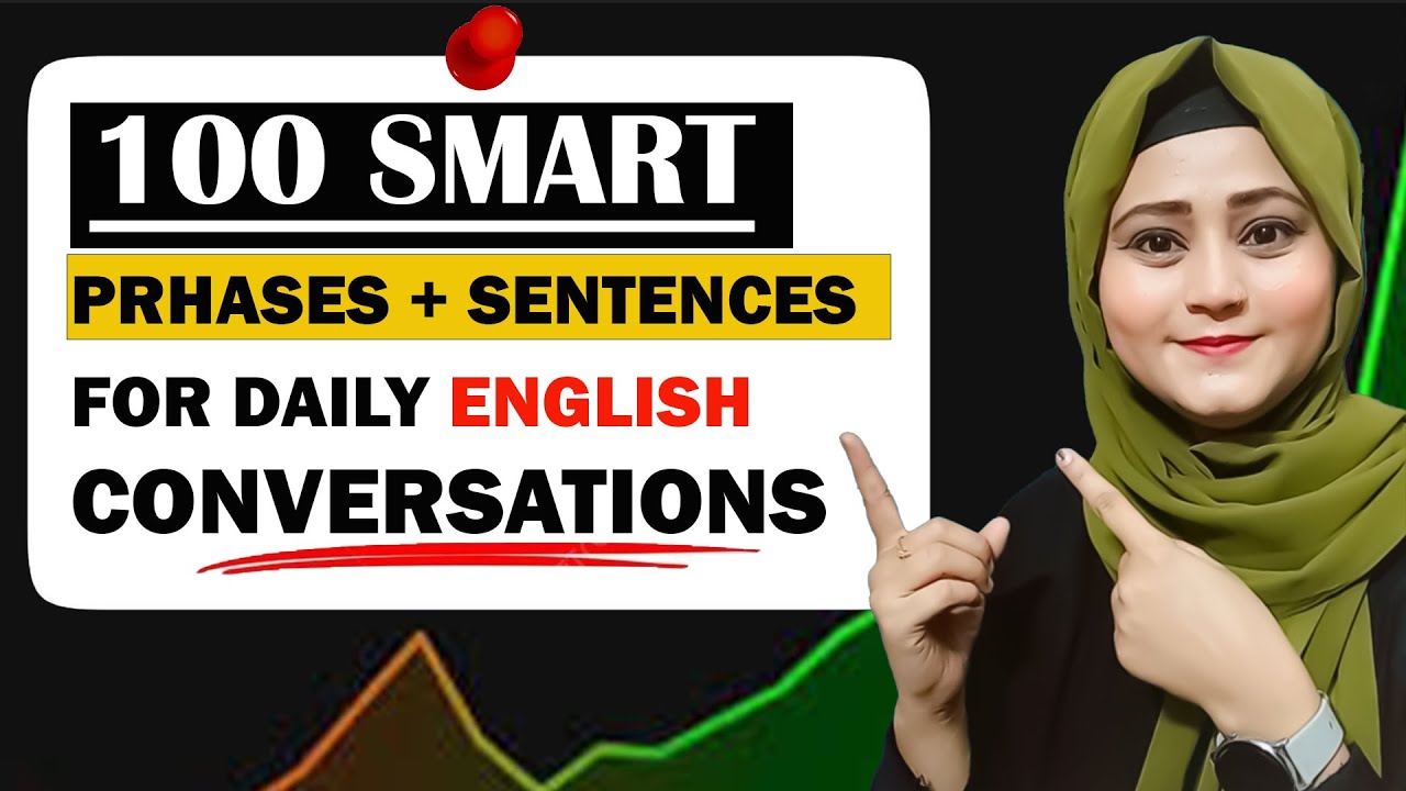 100 Smart Daily Use English Sentences & Phrases For Conversation -Basic ...