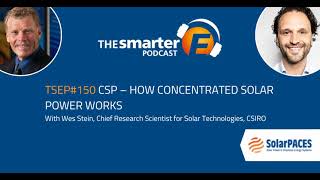 CSP – How Concentrated Solar Power Works | Wes Stein CS... | Doovi