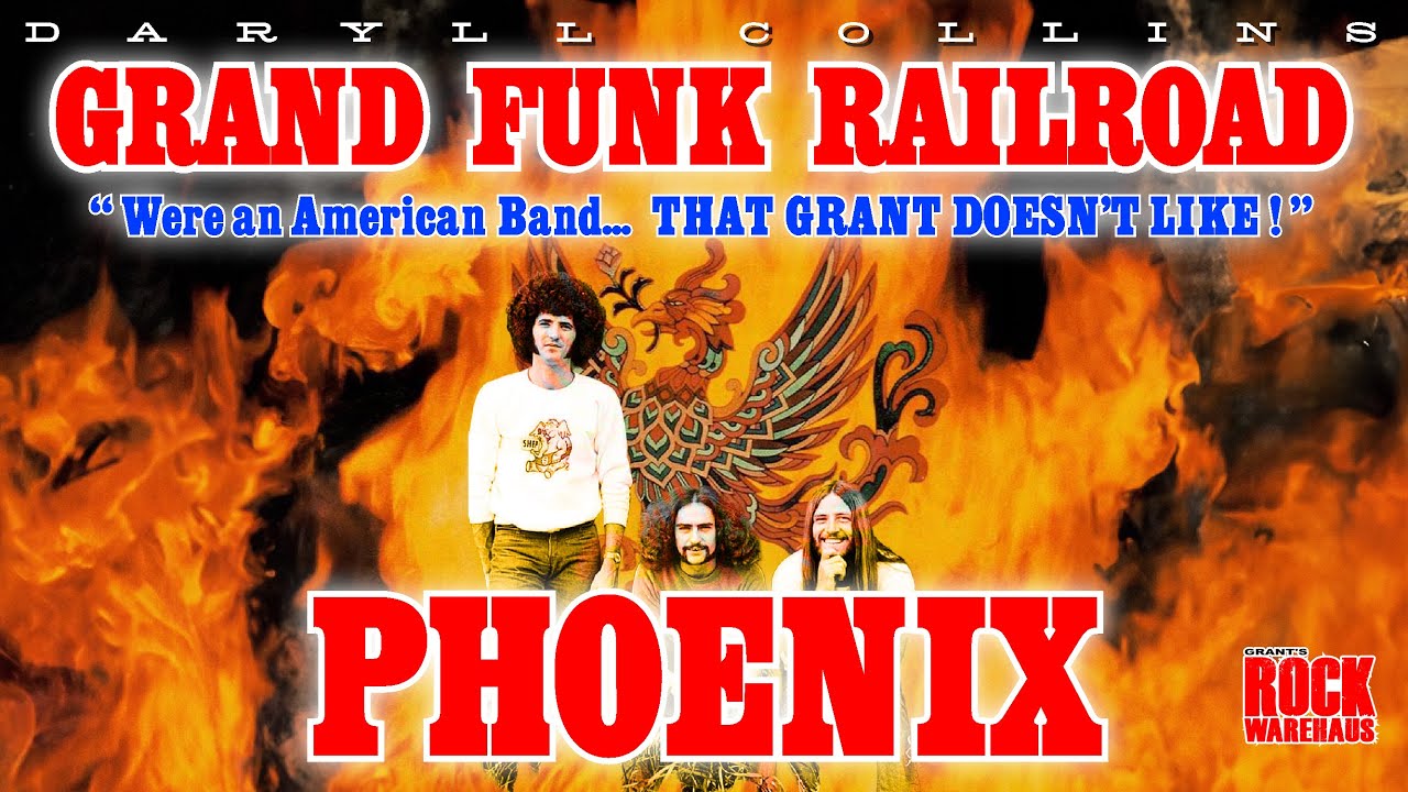 Grand Funk Railroad "We're an American Band... Part 7: Phoenix (1972 ...