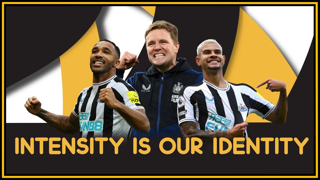 How Intensity and Identity Makes Newcastle United So Good - YouTube