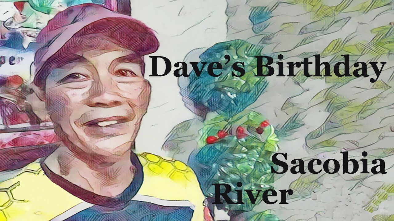016 Daves Birthday and the Sacobia River - YouTube