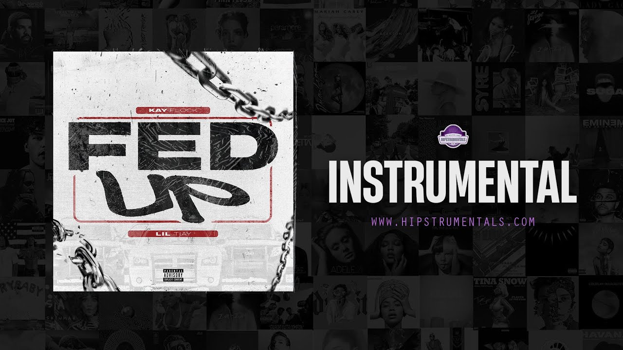 Kay Flock & Lil Tjay - Fed Up [Instrumental] (Prod. By Kenoe) - YouTube