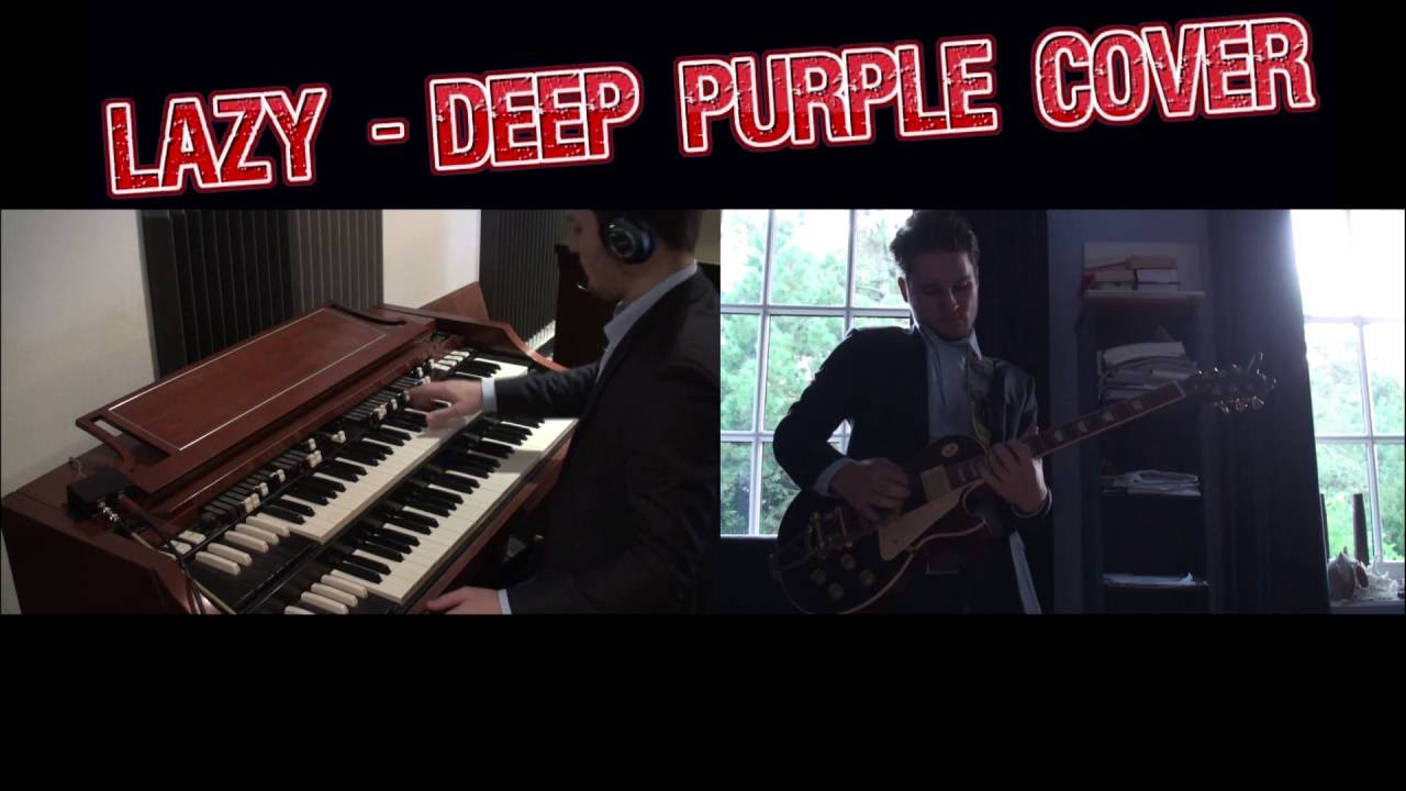 Lazy - Deep Purple Organ Cover (Jon Lord Tribute) - YouTube
