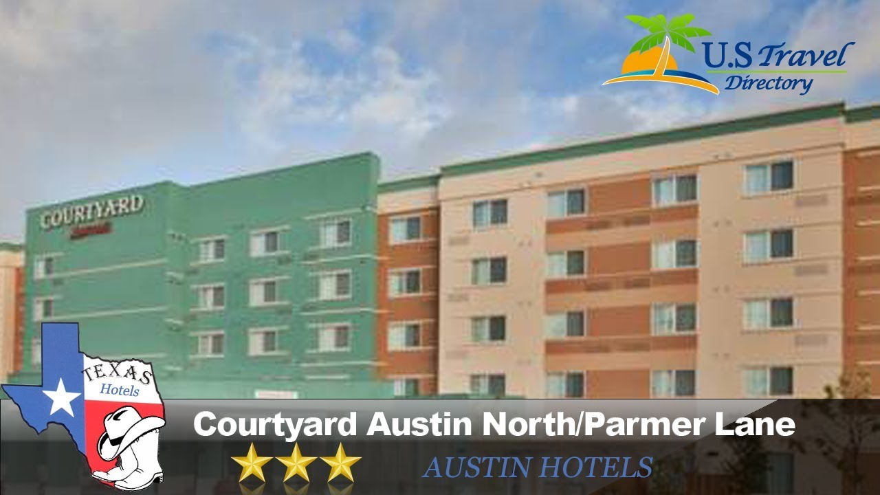 Courtyard Austin North/Parmer Lane - Austin Hotels, Texas - YouTube